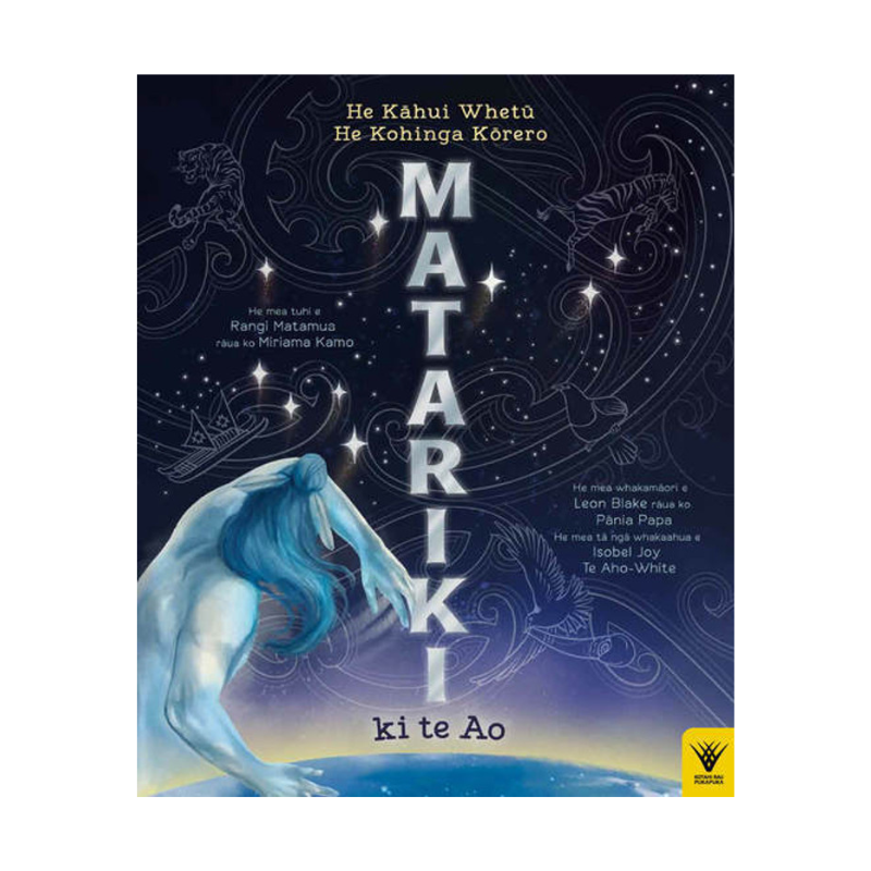 Matariki ki te Ao/ Rangi Matamua/ Miriama Kamo
